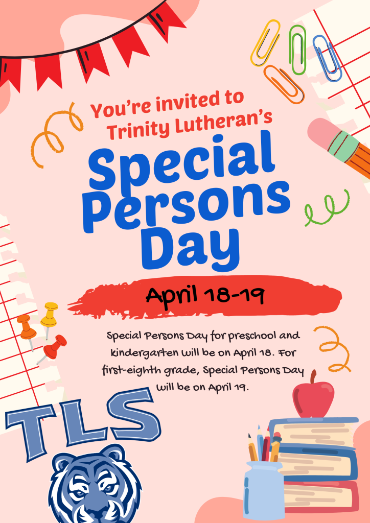 Special Persons Day at Trinity - Trinity Lutheran Church School